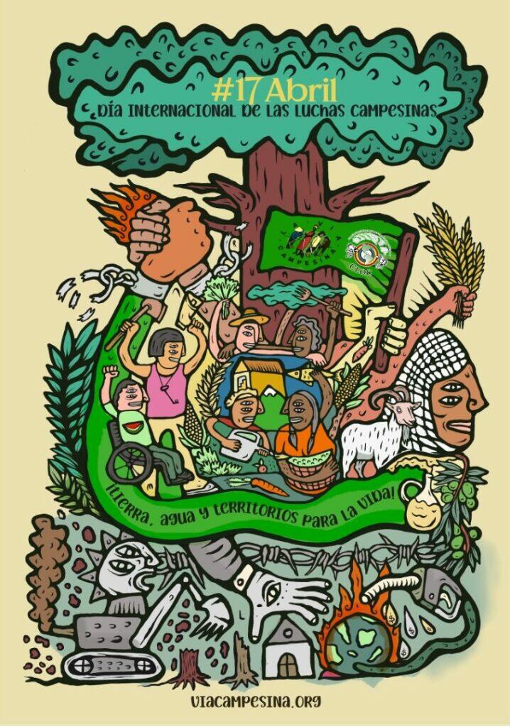 17 de Abril 2025: Día Internacional de las Luchas Campesinas -Llamado a ...