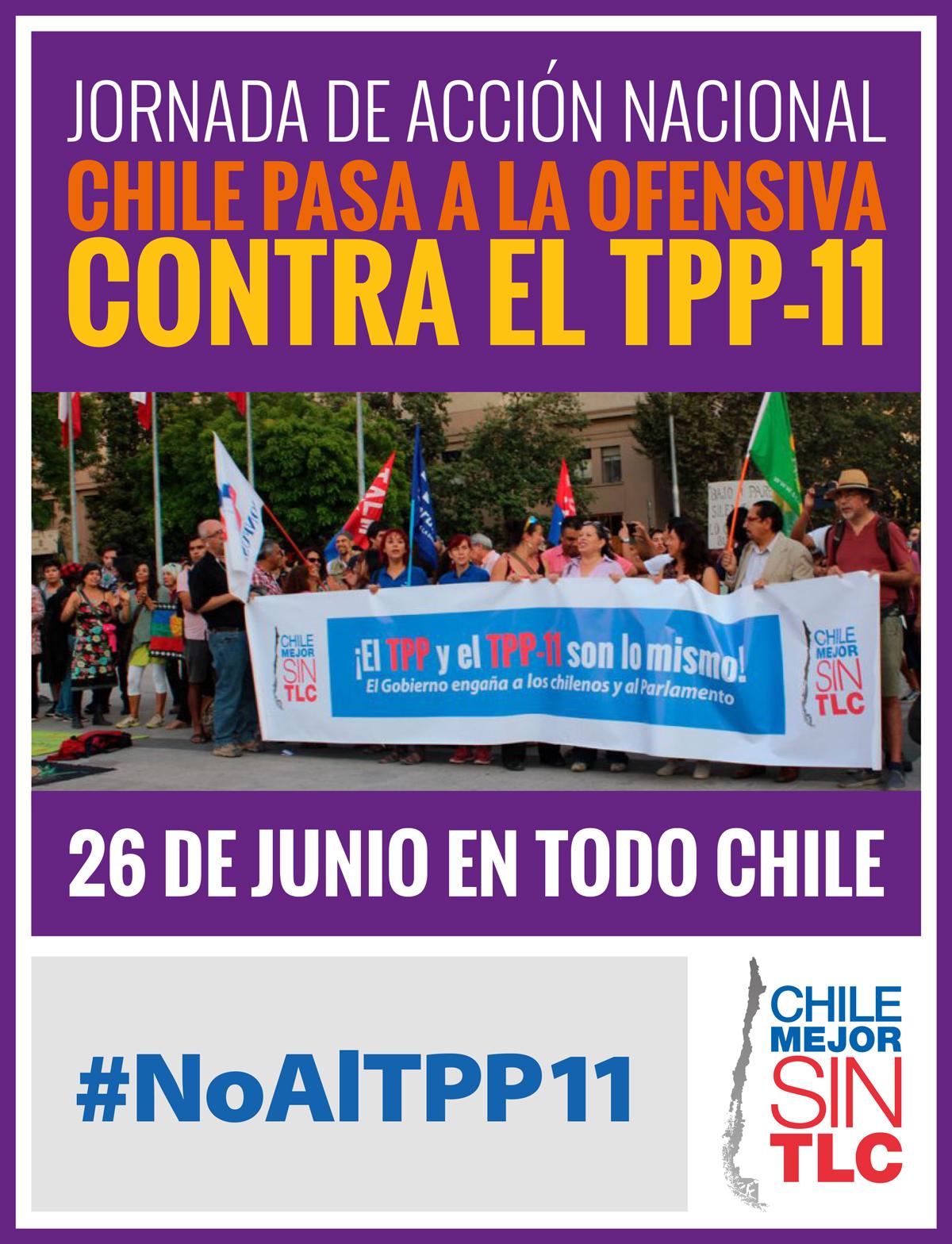 Instructivo de acción: Chile pasa a la ofensiva contra el TPP-11 ...