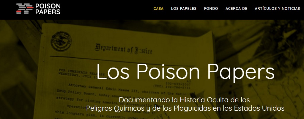Poinson Papers, el nuevo sitio que revela los peligros químicos ...